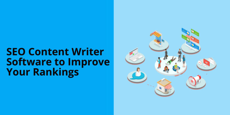 Rank Your Content Higher with SEO Content Writer Software