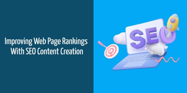 Improve Web Page Rankings with SEO Content Creation